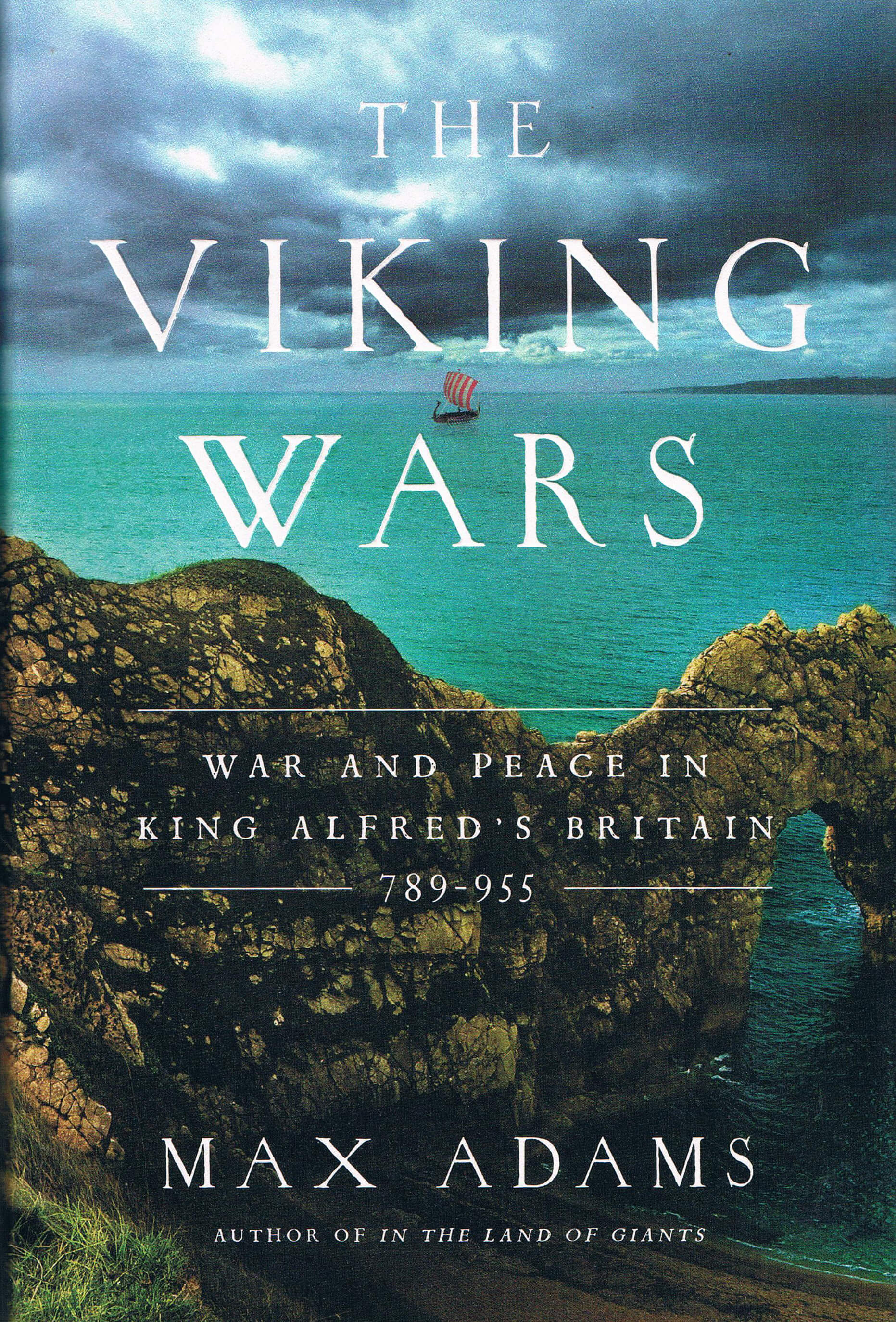 The Viking Wars | Max Adams - ontariosailormagazine
